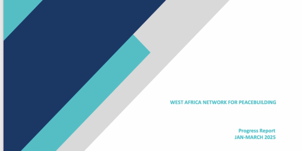 Quarter 1 Report:- Progress Report January – March 2025 – West Africa ...